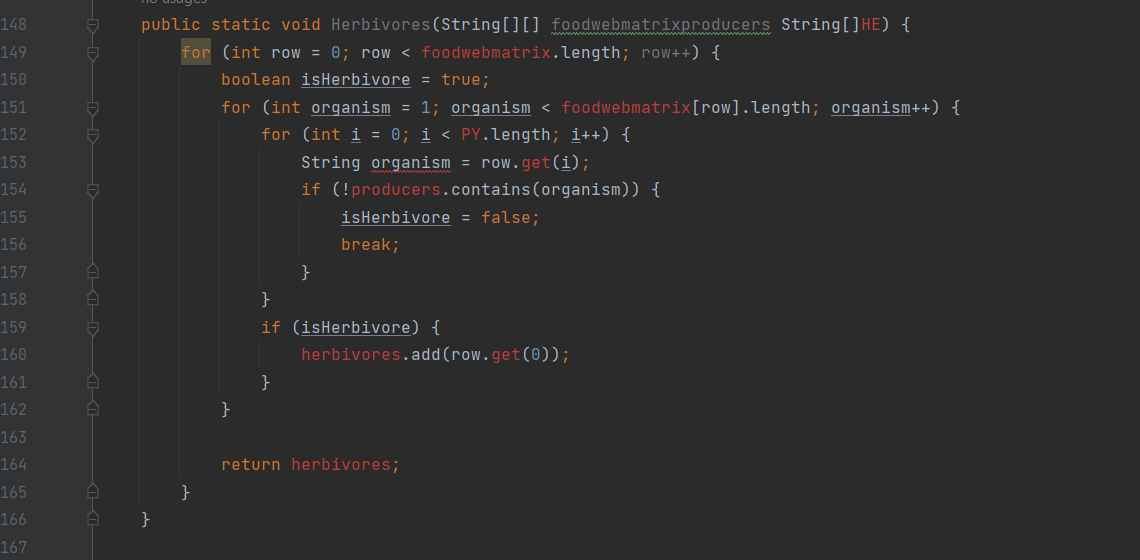 Solved public static void Herbivores(String[][] | Chegg.com