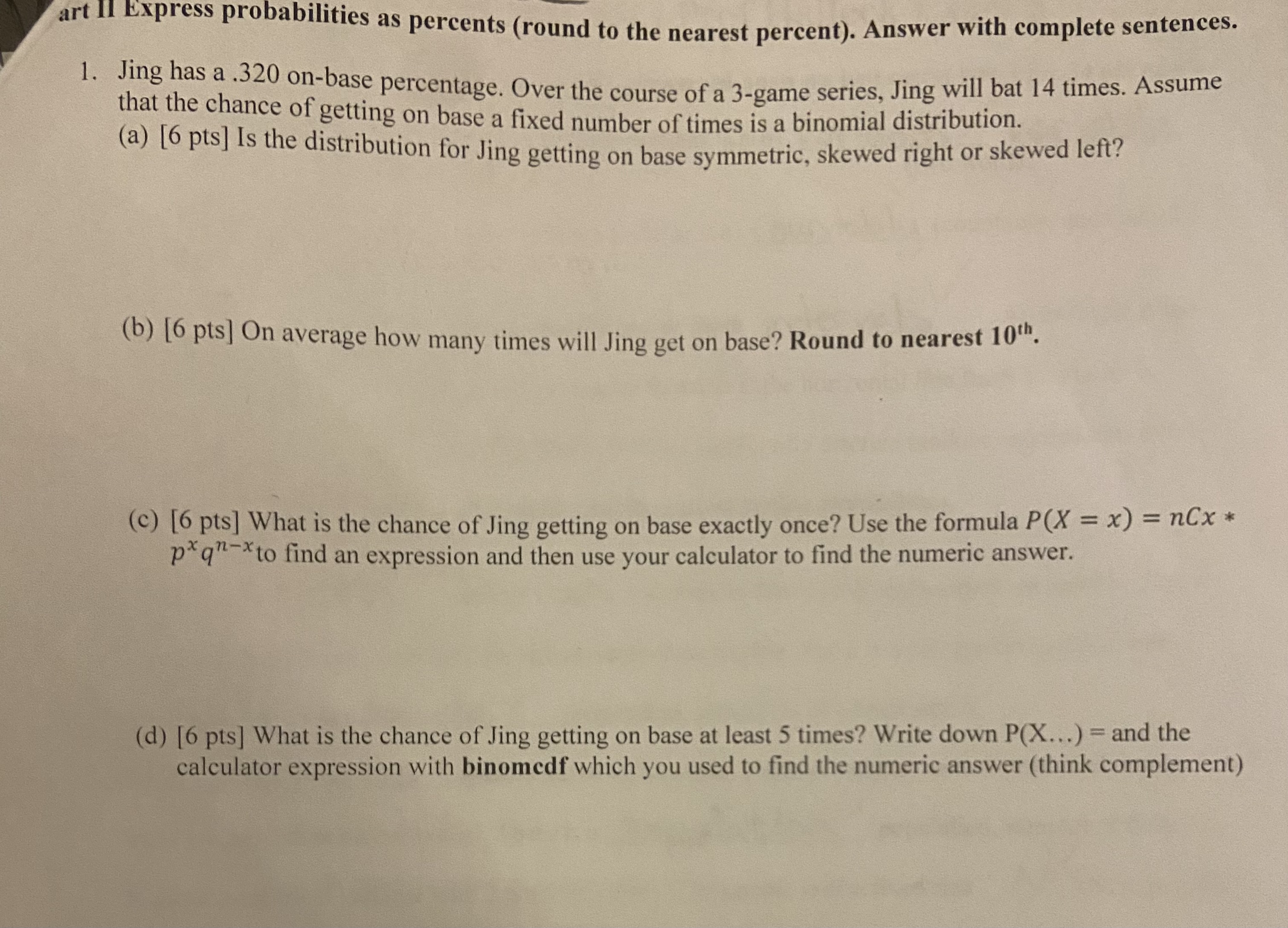 Solved rt Il Express probabilities as percents (round to the | Chegg.com