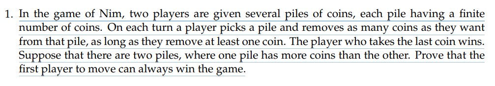 Solved 1. In the game of Nim, two players are given several | Chegg.com