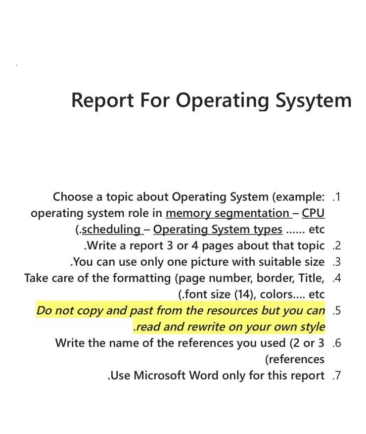 Solved Report For Operating Sysytem Choose a topic about | Chegg.com