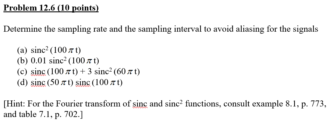 Solved Problem 12.6 (10 points) Determine the sampling rate | Chegg.com