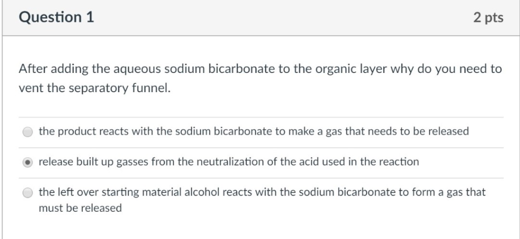 Question 1 2 pts After adding the aqueous sodium | Chegg.com