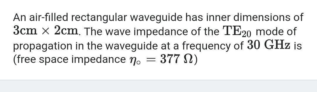 Solved An air-filled rectangular waveguide has inner | Chegg.com