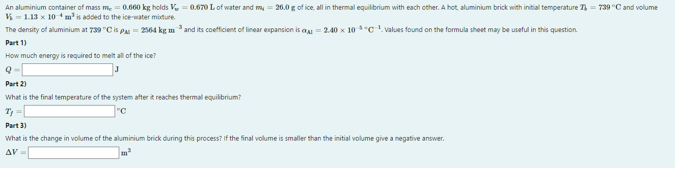 Solved Vb=1.13×10−4 m3 is added to the ice-water mixture. | Chegg.com