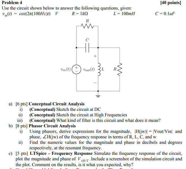 Solved [40 points) Problem 4 Use the circuit shown below to | Chegg.com
