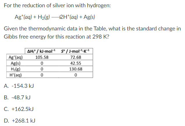 Solved For the reduction of silver ion with hydrogen: | Chegg.com