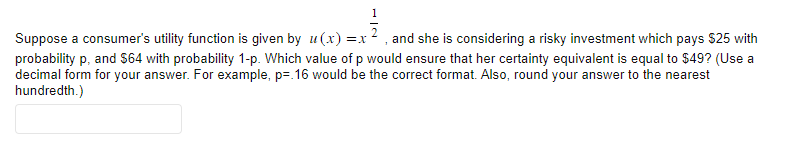 Solved Suppose a consumer's utility function is given by | Chegg.com