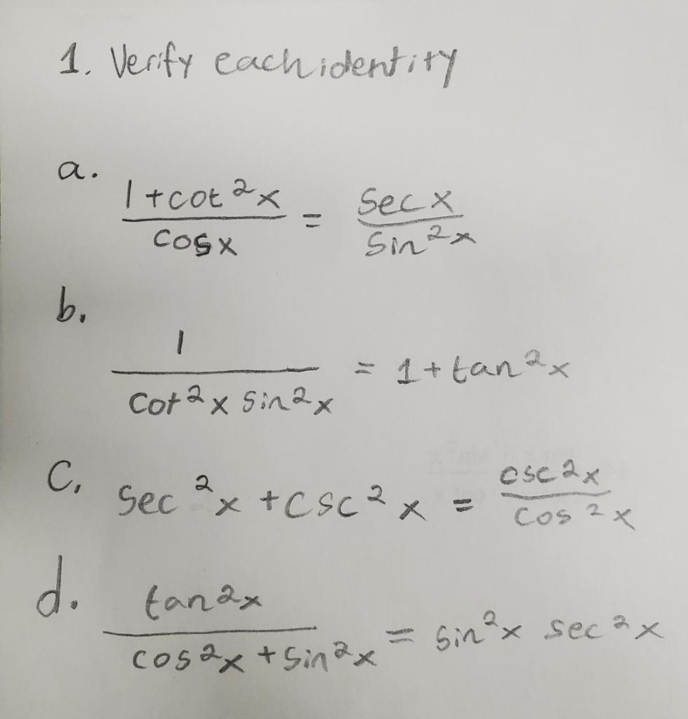 Solved 1. Verify each identity a. It cotax cosx Secx Sinax | Chegg.com