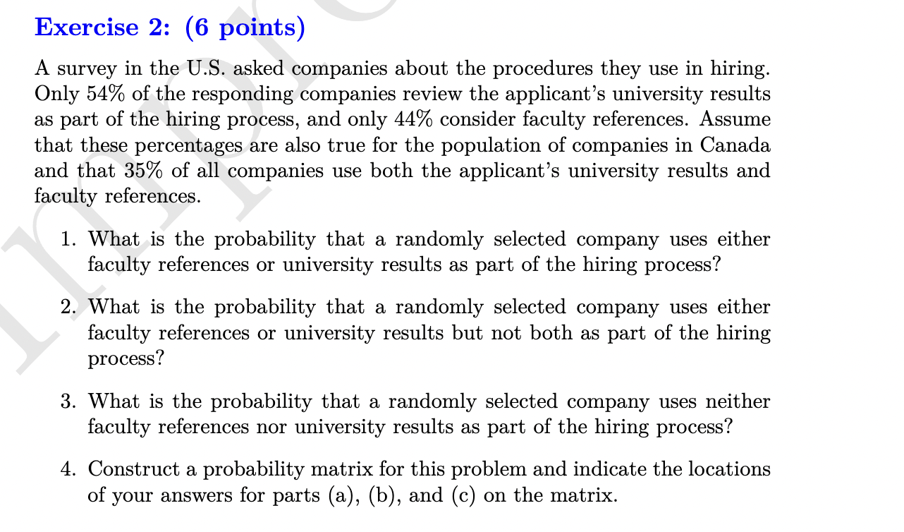 Solved A survey in the U.S. asked companies about the | Chegg.com