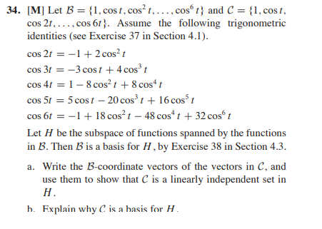 Solved [M] Let B={1,cost,cos2t,…,cos6t} and C={1,cost, | Chegg.com