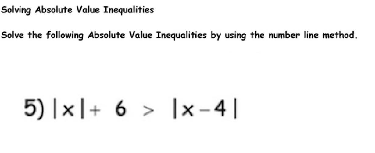Solved Solving Absolute Value Inequalities Solve the | Chegg.com