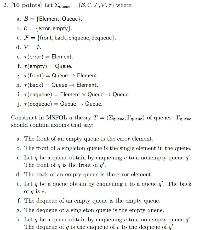 2. (10 points) Let Equeue = (B,C,F,P,T) where: a. B = | Chegg.com