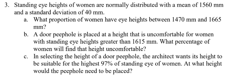 Solved 3. ﻿Standing eye heights of women are normally | Chegg.com