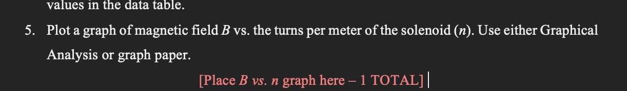 Solved 1. Plot a graph of magnetic field B vs. the current I | Chegg.com