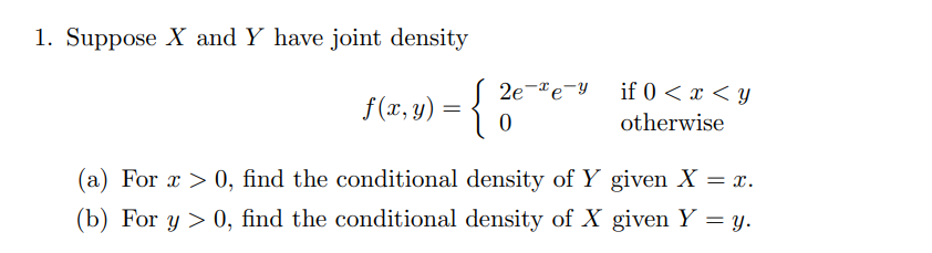 Solved 1. Suppose X and Y have joint density | Chegg.com