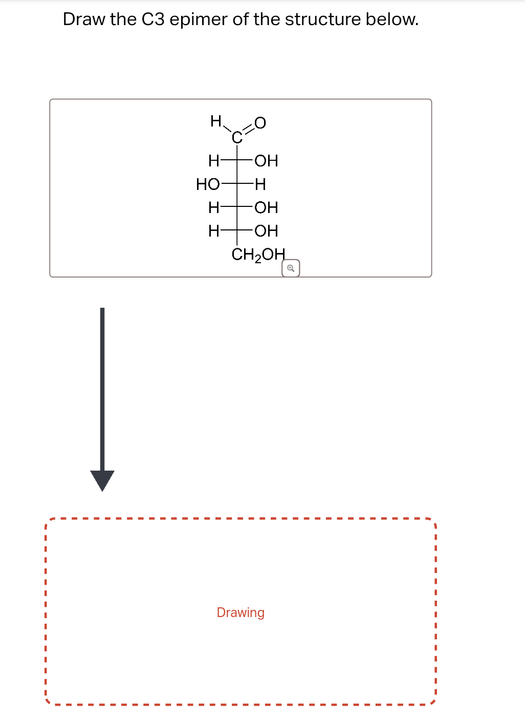 Draw the C3 ﻿epimer of ﻿the structure below. | Chegg.com