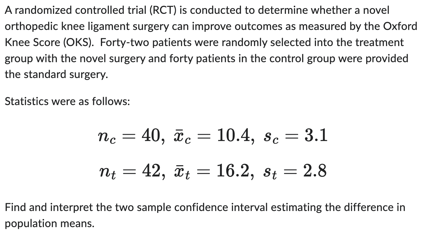 Solved A randomized controlled trial (RCT) is conducted to | Chegg.com