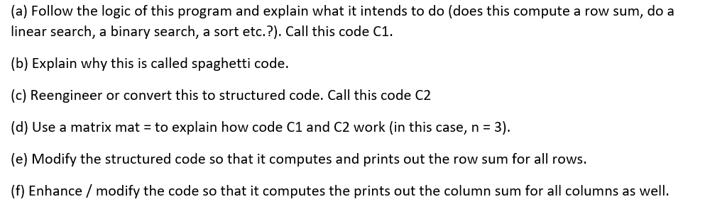 Solved (12%) Code Analysis and reengineering. Please do this | Chegg.com