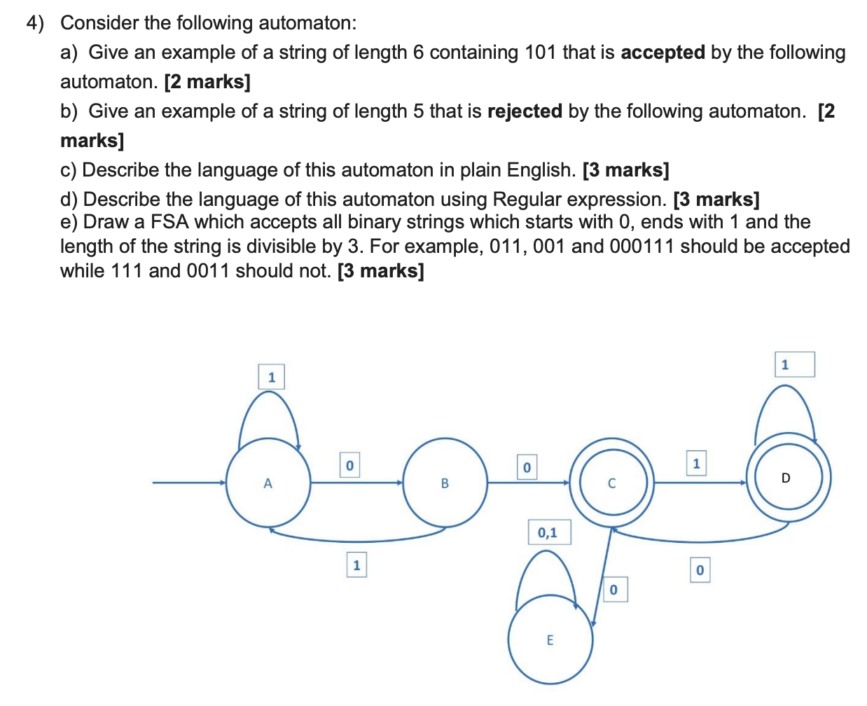 Solved 4) Consider the following automaton: a) Give an | Chegg.com