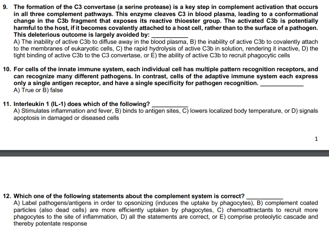 Solved 9. The formation of the C3 convertase (a serine | Chegg.com