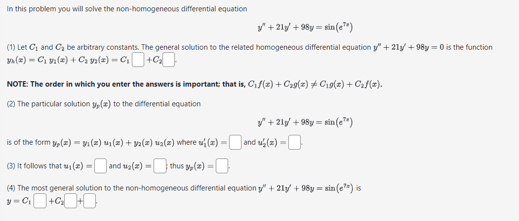 Solved In this problem you will solve the non-homogeneous | Chegg.com