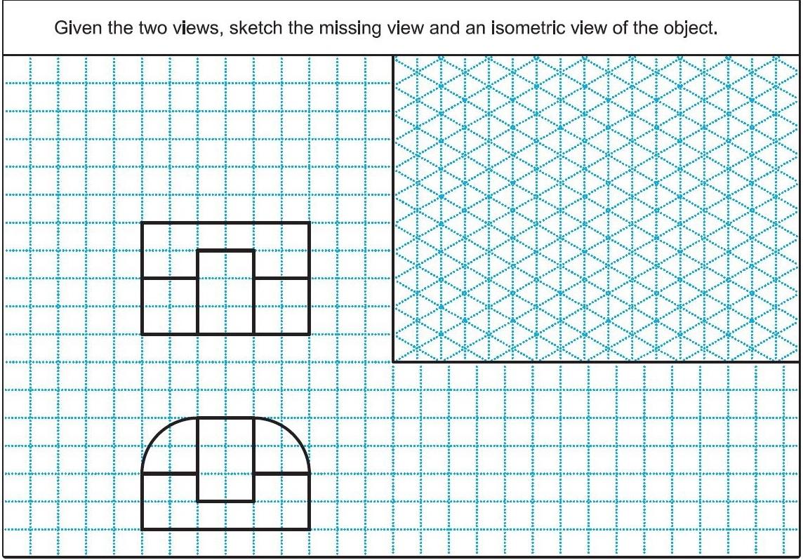 Solved Given the two views, sketch the missing view and an | Chegg.com
