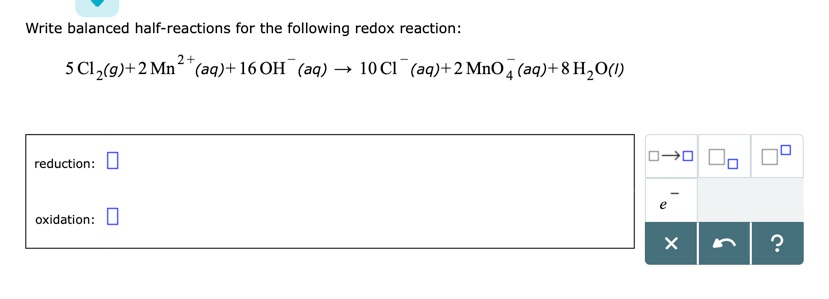 Solved Write balanced half-reactions for the following redox | Chegg.com