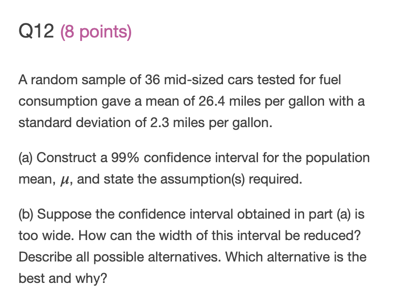 Solved Q12 (8 points) A random sample of 36 mid-sized cars | Chegg.com