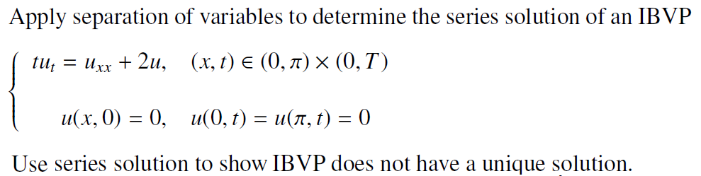 Solved Apply separation of variables to determine the series | Chegg.com