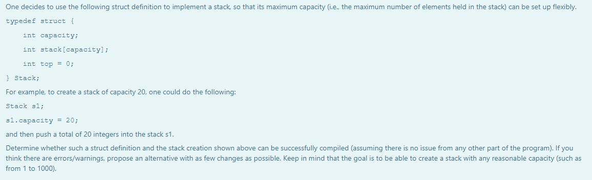 Solved One decides to use the following struct definition to | Chegg.com