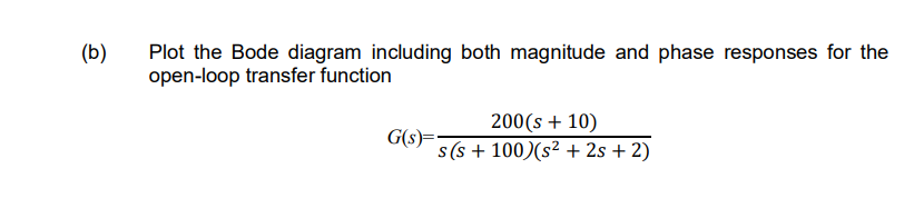 Solved o) Plot the Bode diagram including both magnitude and | Chegg.com