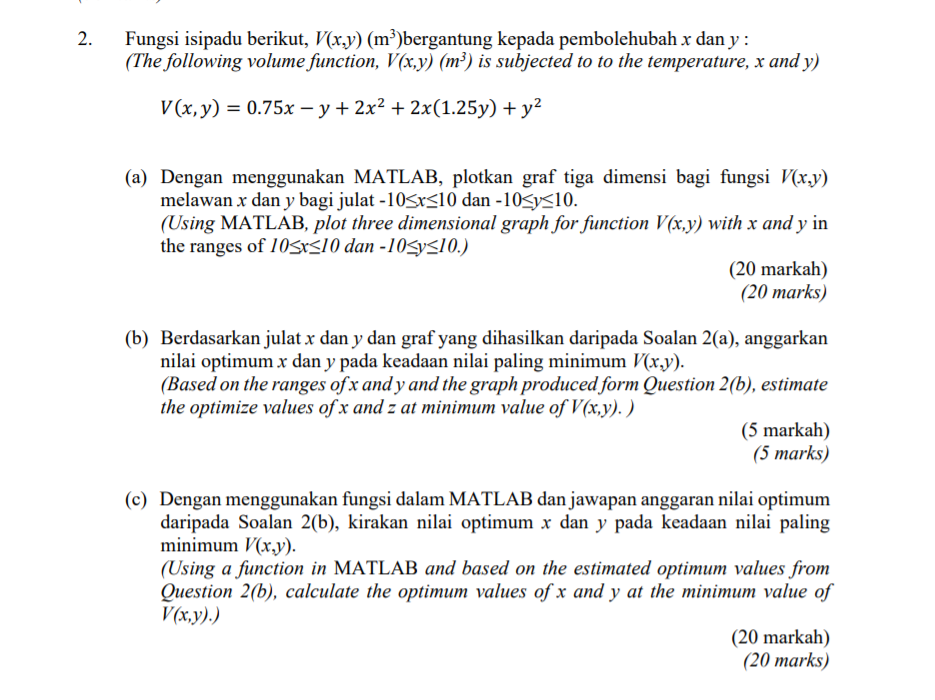 2. Fungsi isipadu berikut, V(x,y) (my)bergantung | Chegg.com