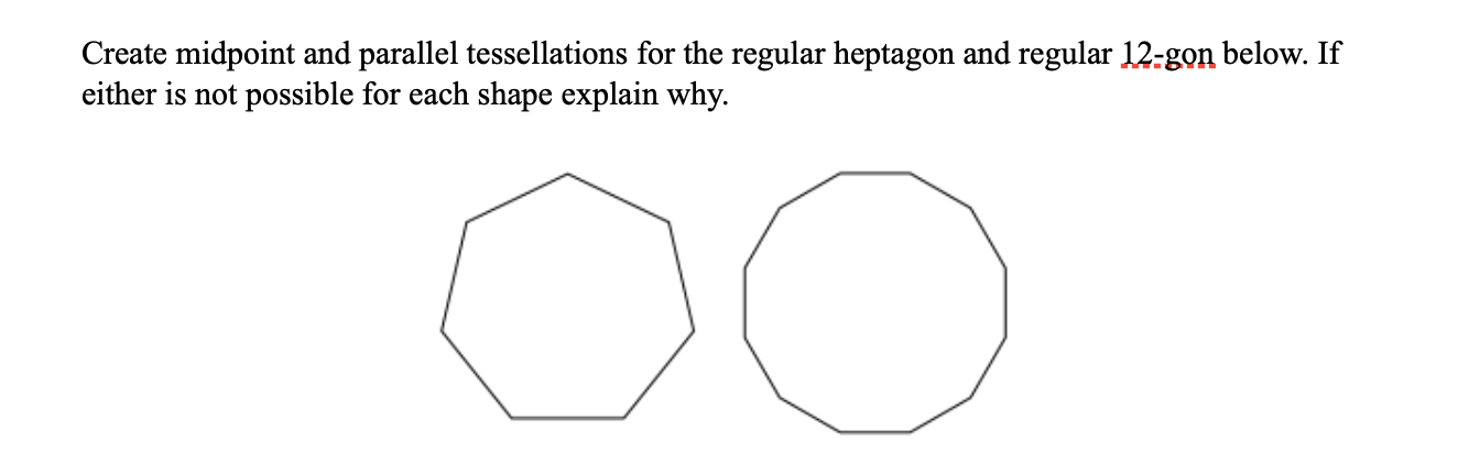 Solved Create midpoint and parallel tessellations for the | Chegg.com