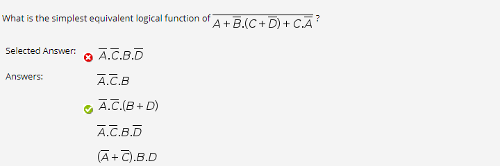 Solved ? What is the simplest equivalent logical function of | Chegg.com