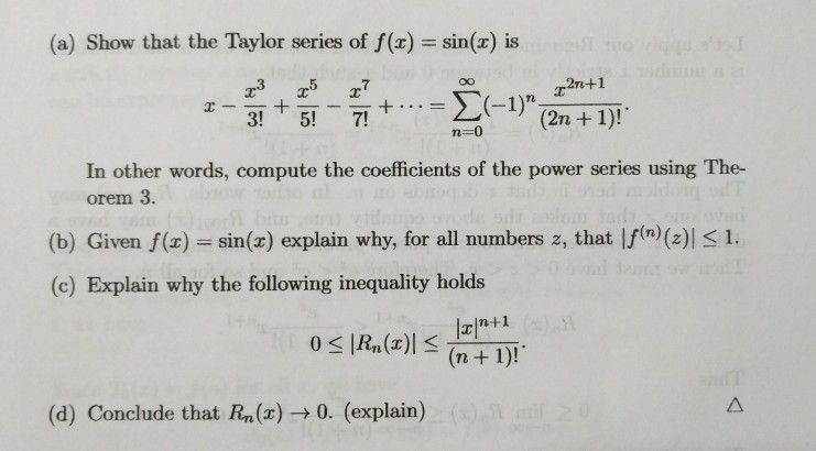 Solved In this problem, we will find the Taylor series for | Chegg.com