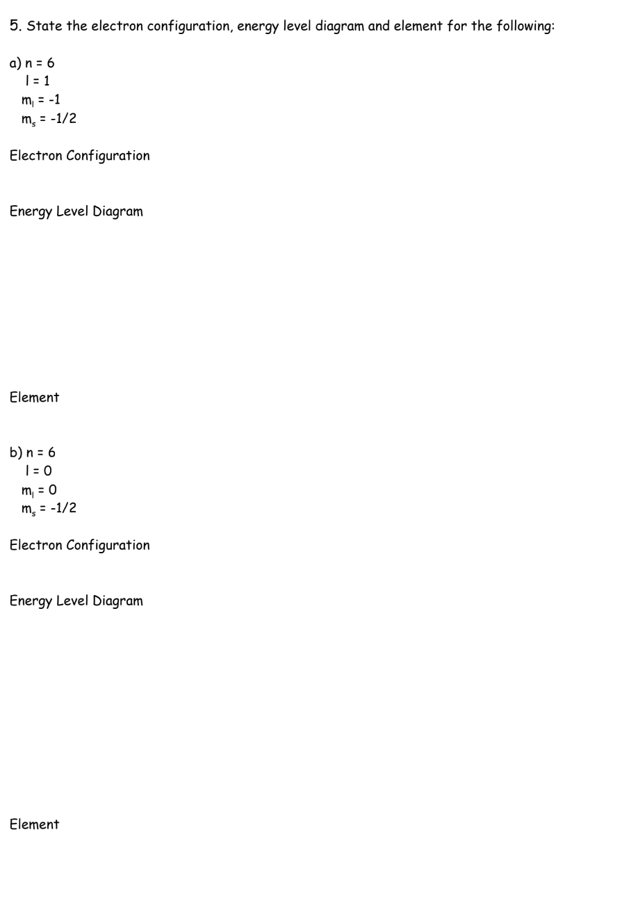 Solved 5. State the electron configuration, energy level | Chegg.com