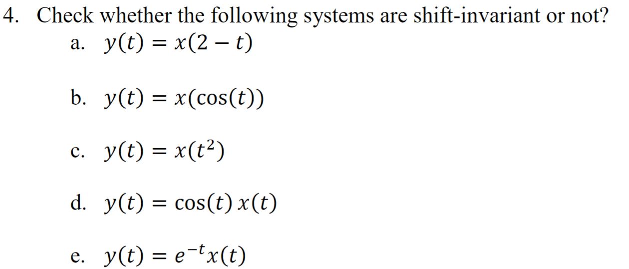 Solved Check whether the following systems are | Chegg.com