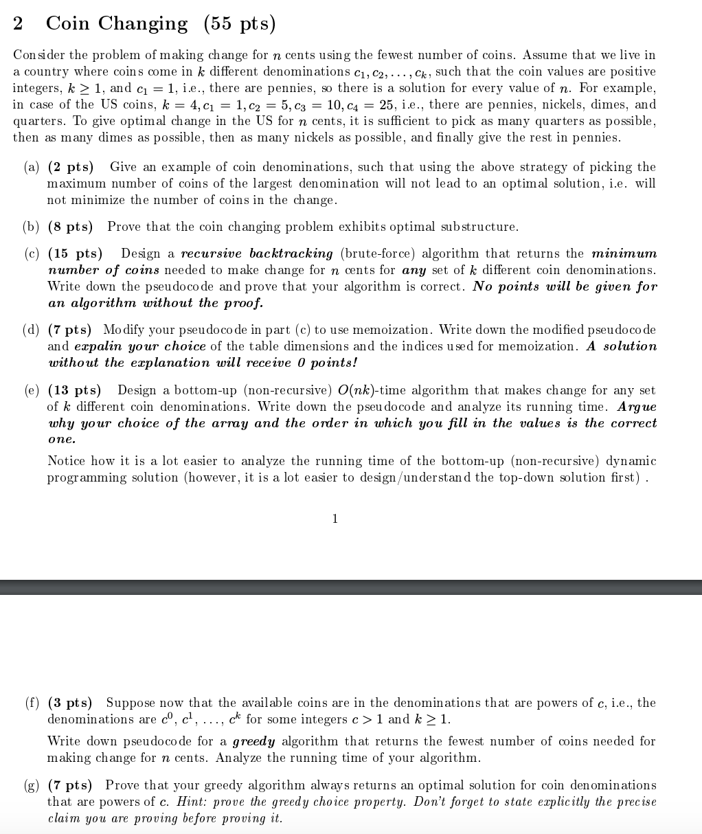 Solved Consider the problem of making change for n cents | Chegg.com