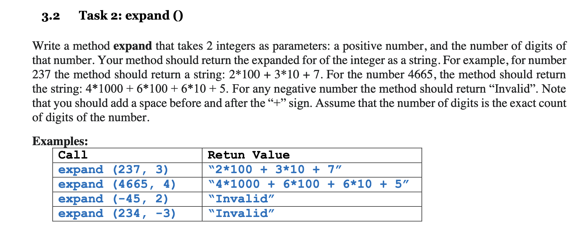 Solved Write a method expand that takes 2 integers as | Chegg.com