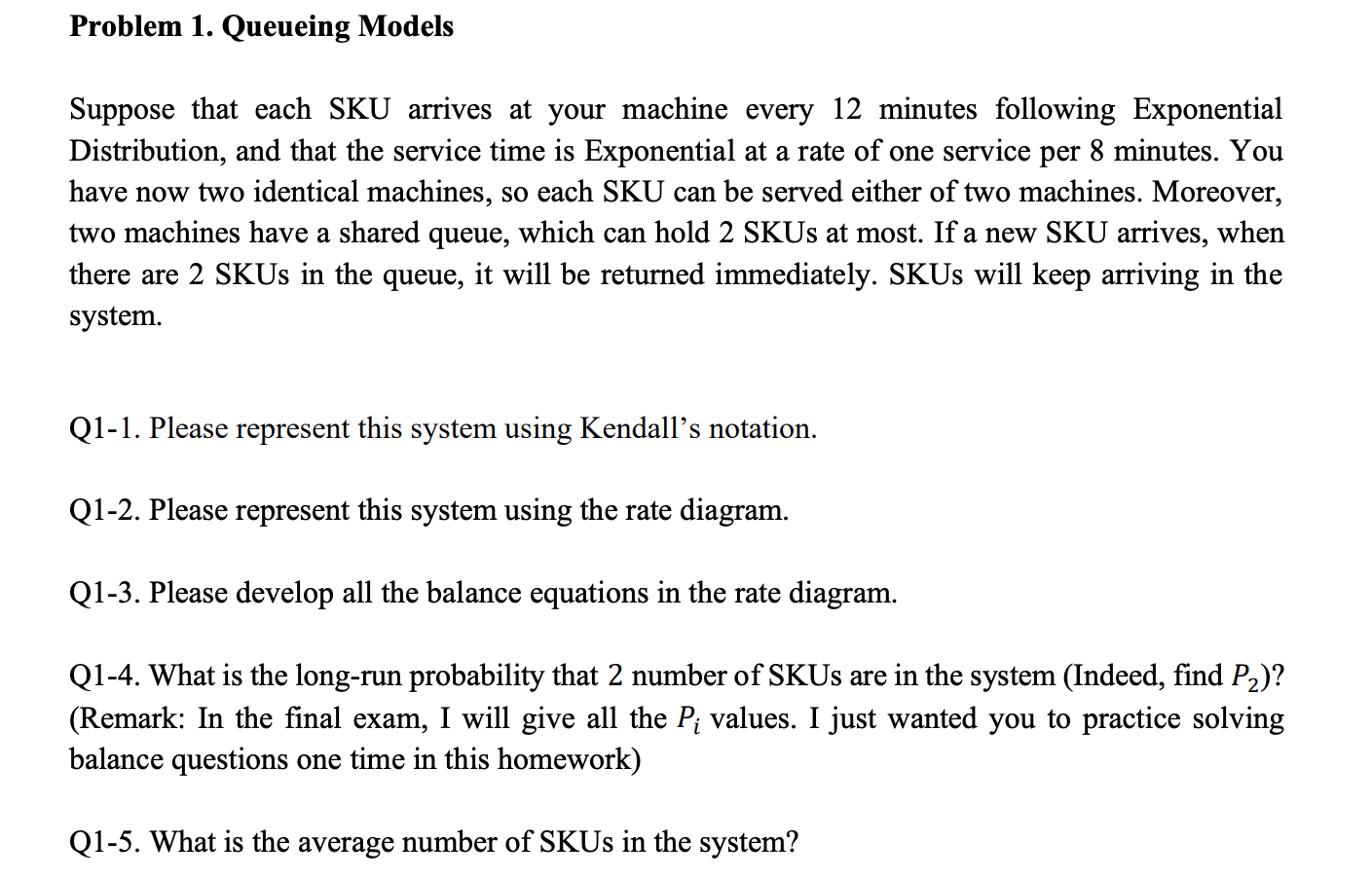 Solved Problem 1. Queueing Models Suppose that each SKU | Chegg.com
