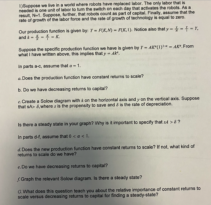 Solved 1)Suppose we live in a world where robots have | Chegg.com