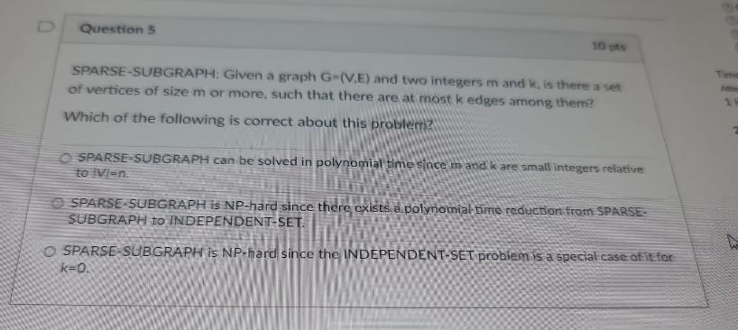 Solved SPARSE-SUBGRAPH: Given a graph G=(V,E) and two | Chegg.com