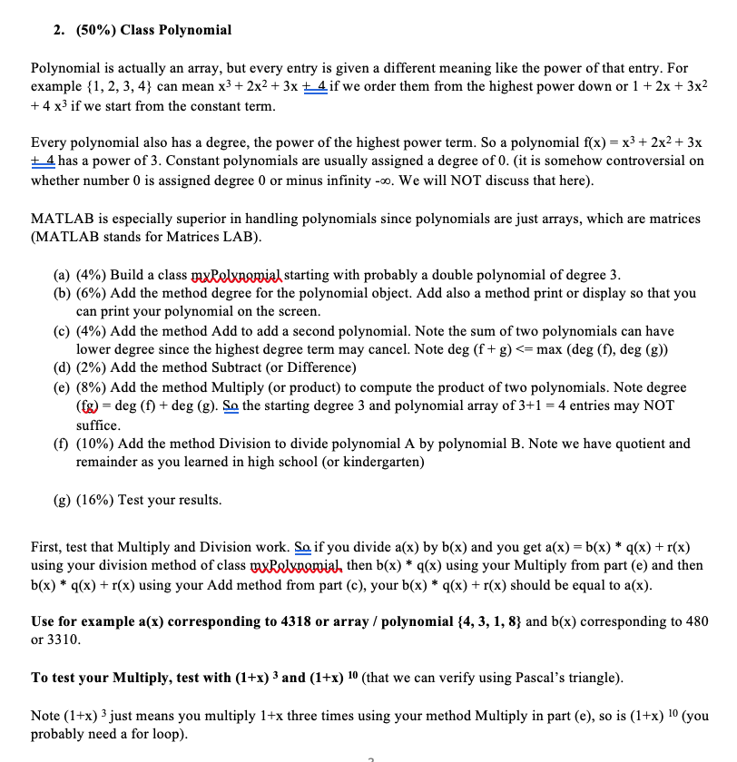 2. (50%) Class Polynomial Polynomial is actually an | Chegg.com