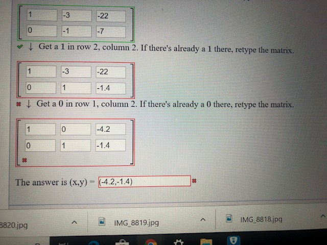 Solved -3 0 -1 Get a 1 in row 2, column 2. If there's | Chegg.com