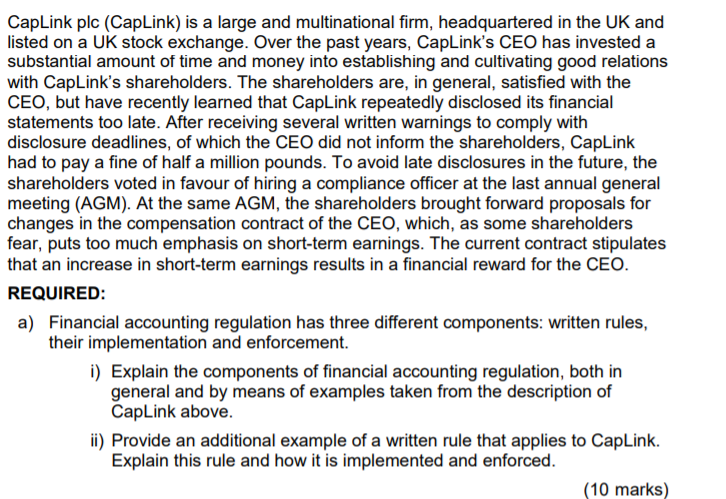 Solved CapLink plc (CapLink) is a large and multinational | Chegg.com