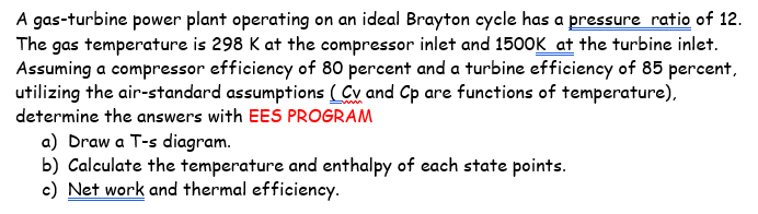 Use EES Program to solve and send the screenshots of | Chegg.com