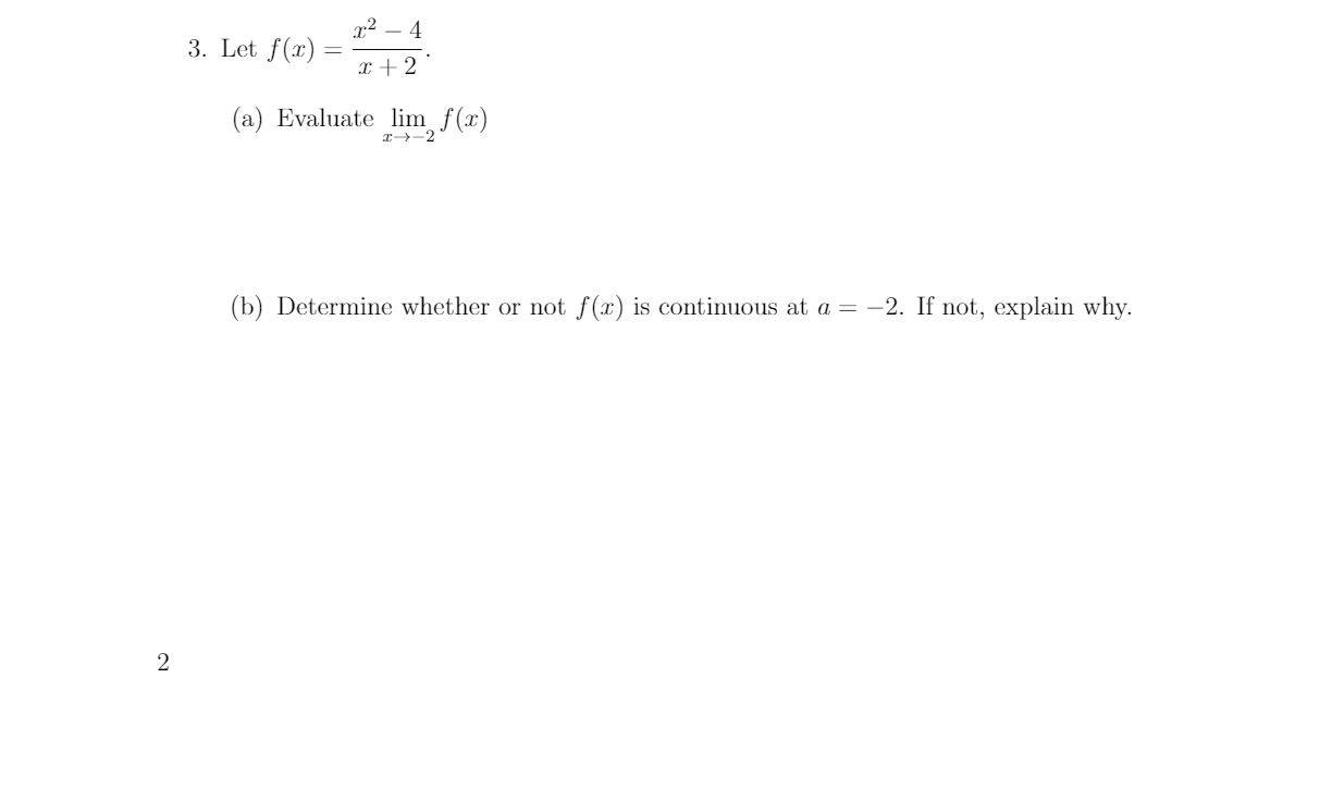 Solved Let f(x)=x2-4x+2.(a) ﻿Evaluate limx→-2f(x)(b) | Chegg.com