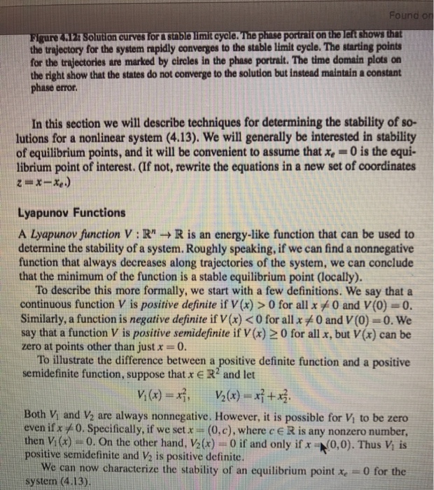 Solved Using the candidate Lyapunov function V (x) = 1/2* | Chegg.com