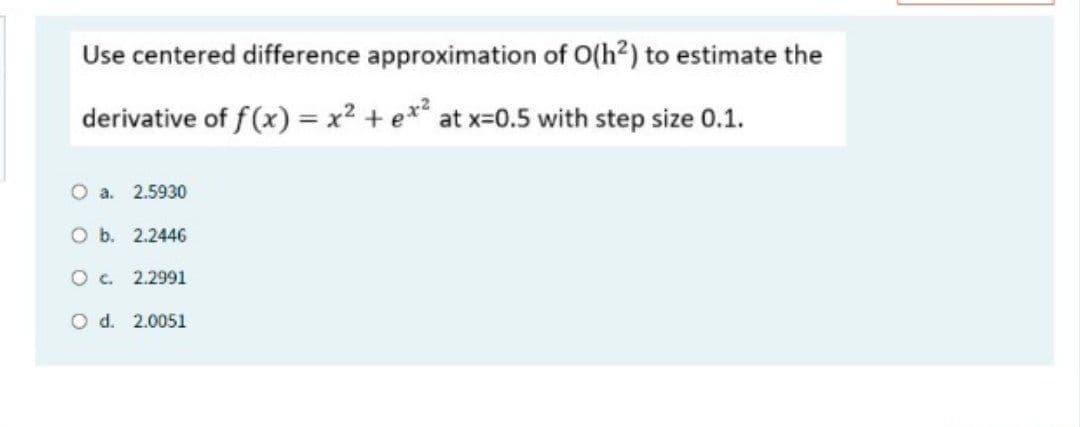 Solved Use centered difference approximation of O(h?) to | Chegg.com
