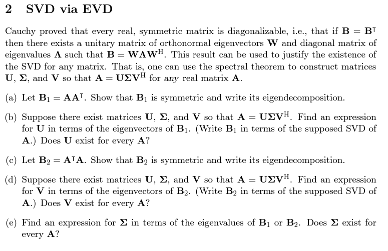 Solved Cauchy proved that every real, symmetric matrix is | Chegg.com